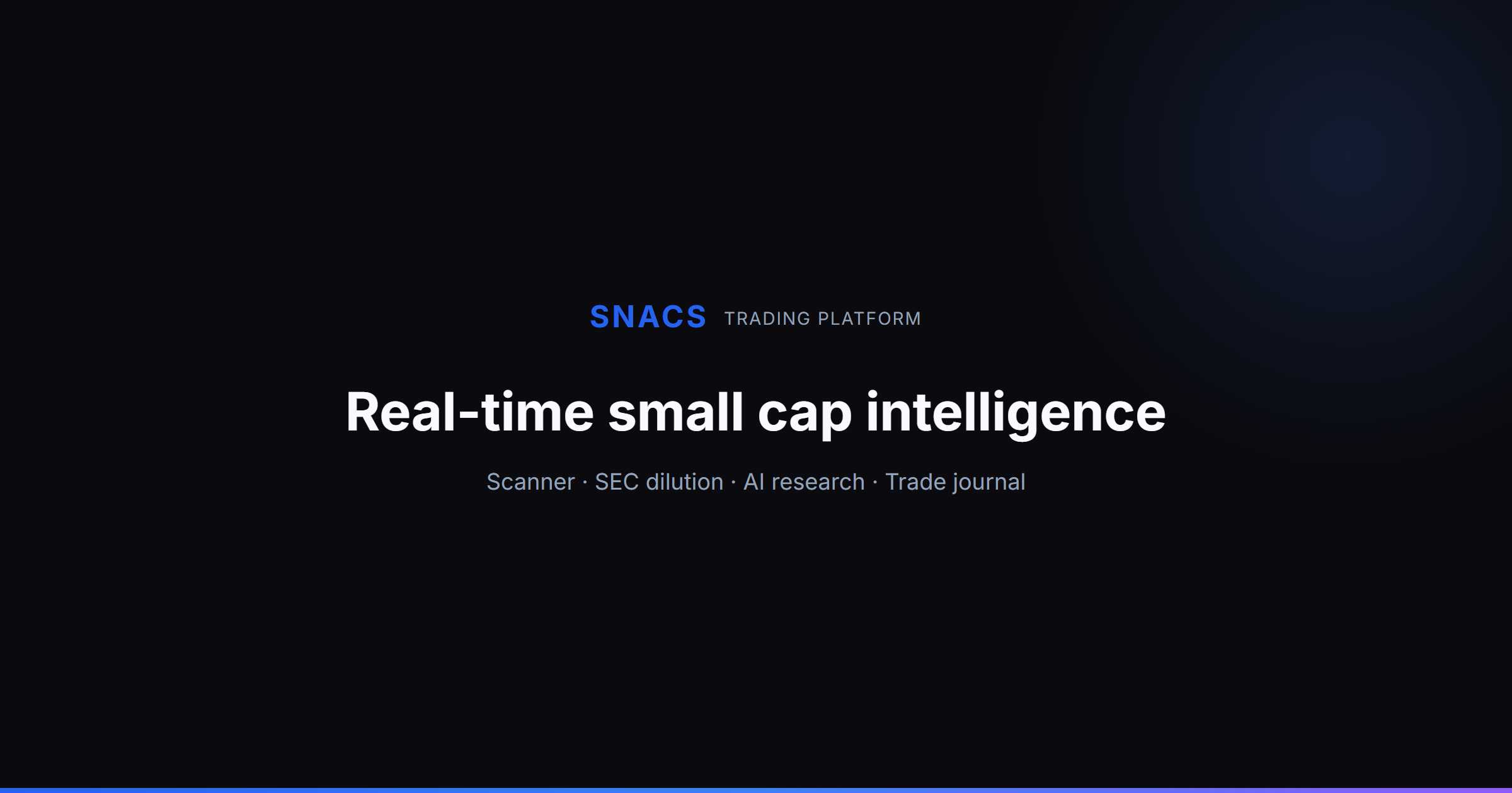 Small Cap Scanner with SEC Dilution & AI Research | SNACS.Trade